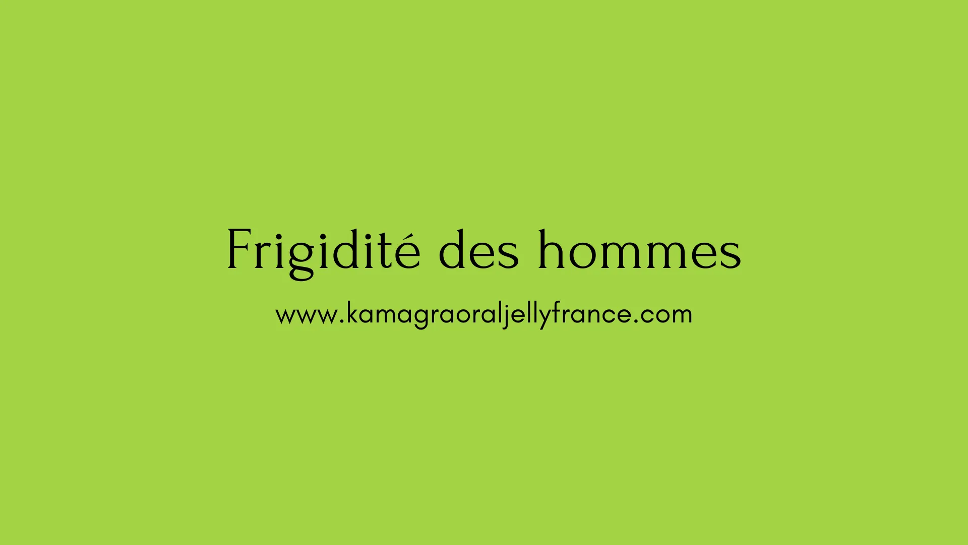 Frigidité des hommes